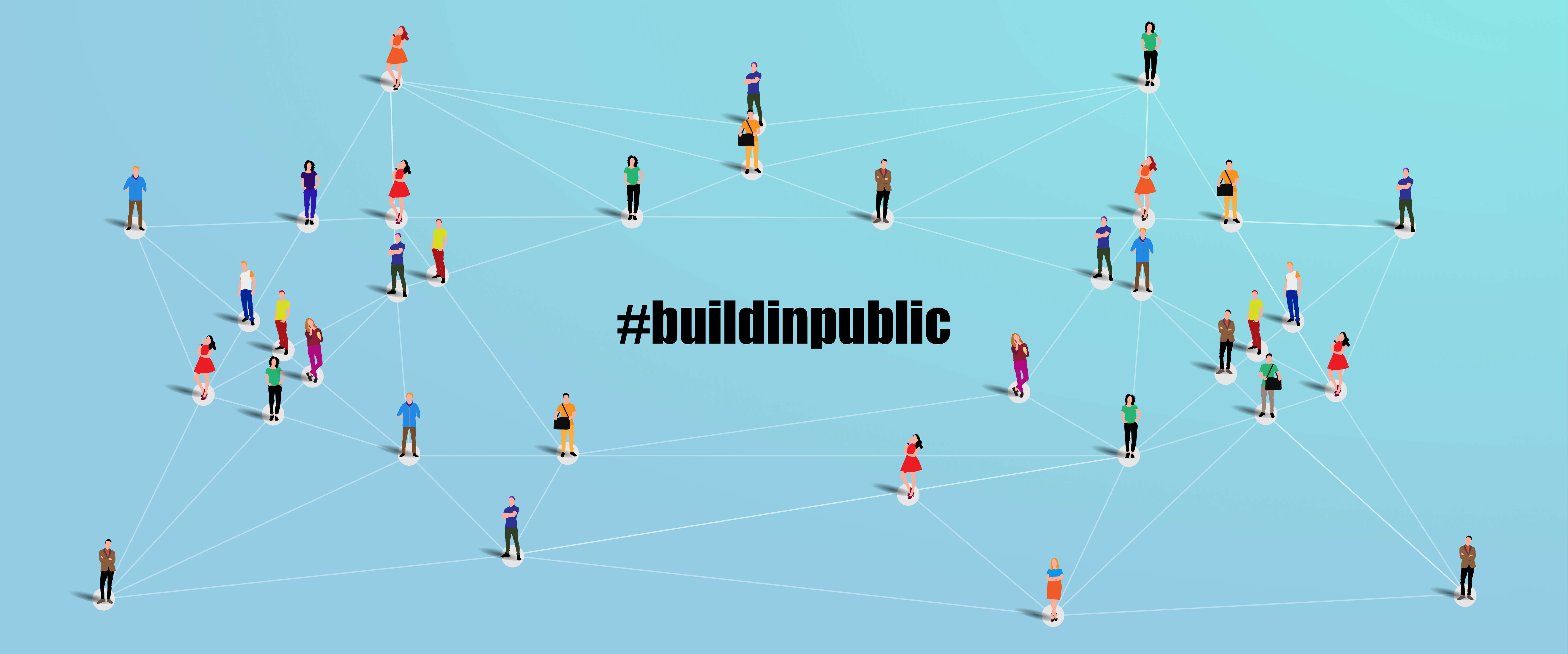 What is #buildinpublic: A Comprehensive Guide to Transparent Development